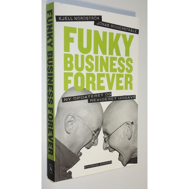 Funky business forever - Management - organisation - strategi ...